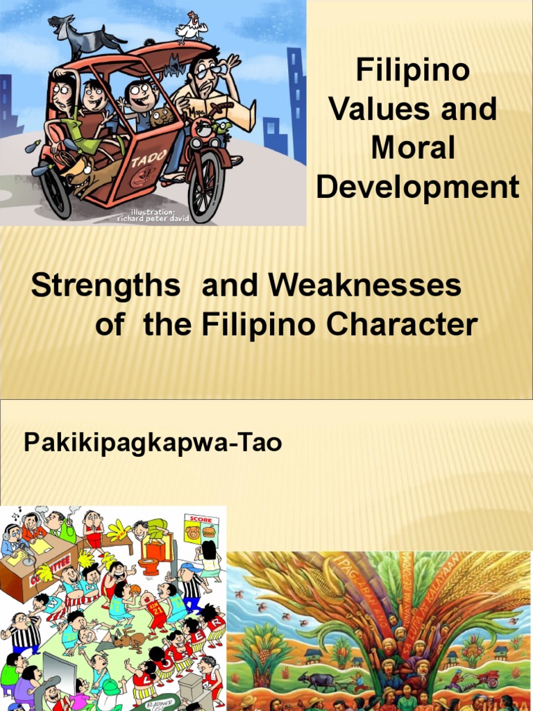 Filipino Values and Moral Development Strengths and Weaknesses of The ...