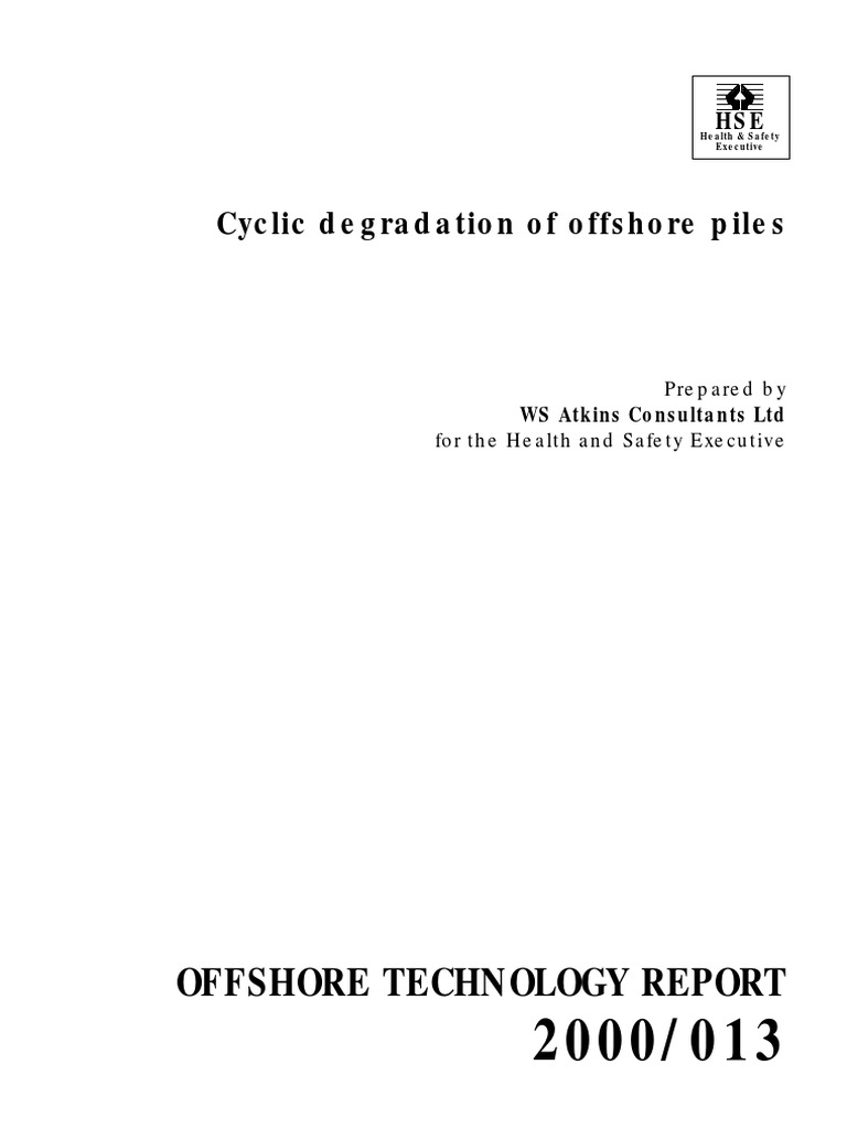 Offshore Technology Report: Cyclic Degradation of Offshore Piles | PDF | Deep Foundation ...