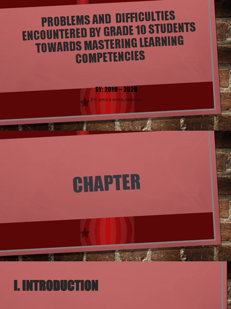 Problems and Difficulties Encountered by Grade 10 Students | PDF