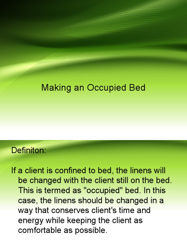 Changing Bed Linens While Maintaining Patient Comfort and Safety: A ...
