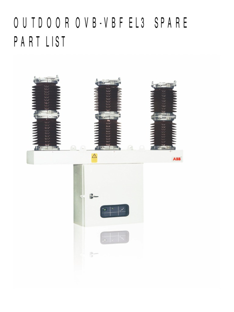 Spare Part List for Outdoor OVB-VBF EL3 Circuit Breaker | PDF | Power ...
