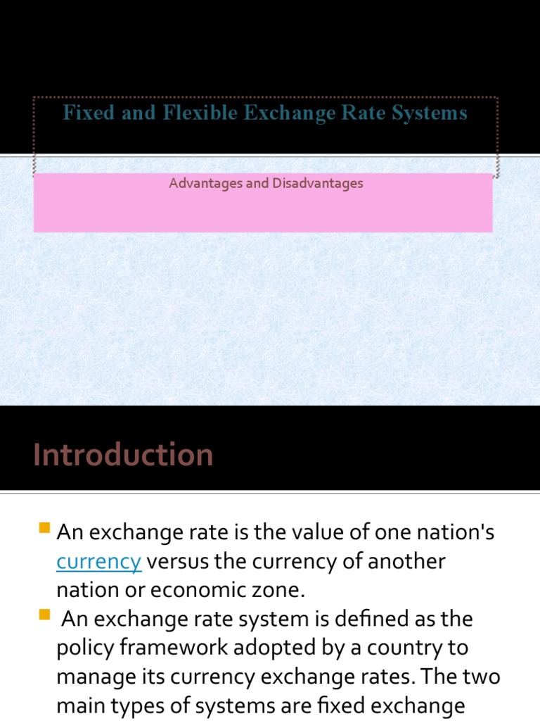 Fixed vs Flexible Exchange Rate Systems | PDF | Exchange Rate ...