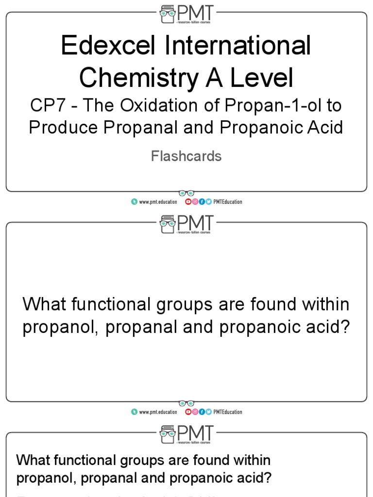 Flashcards - CP7 The Oxidation of Propan-1-Ol To Produce Propanal and ...