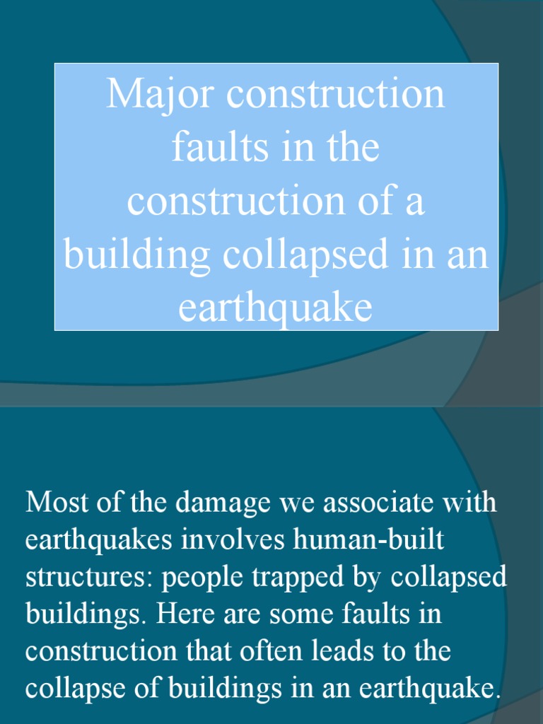Major Construction Faults in The Construction of A Building Collapsed ...