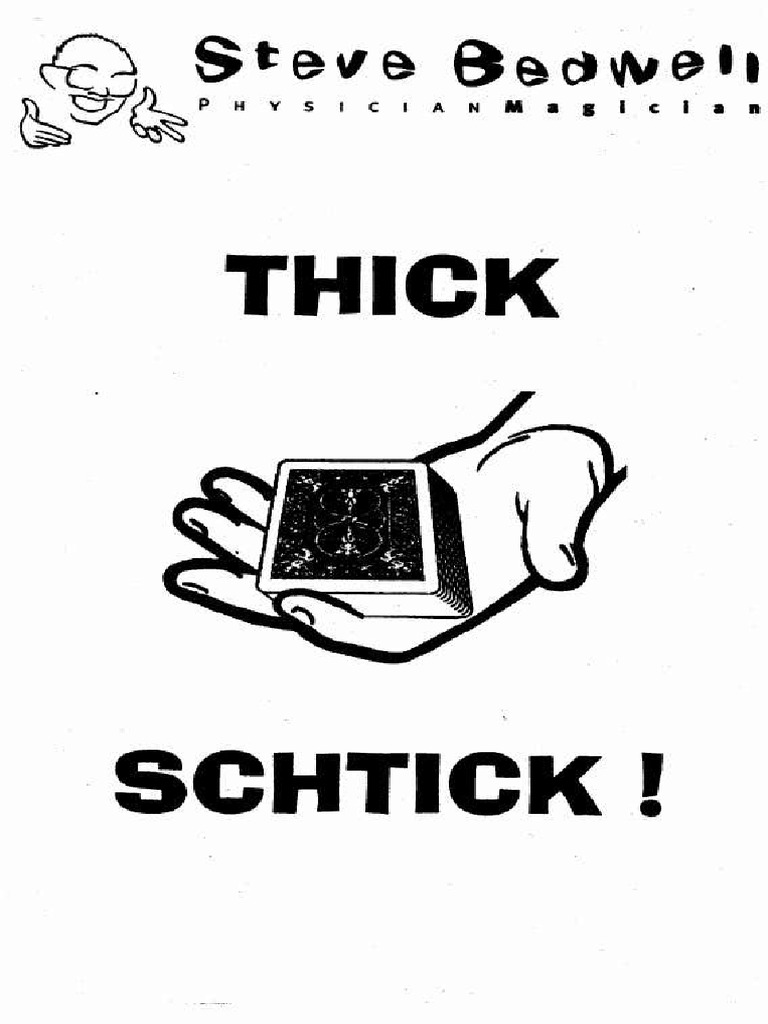 Thick Schtick by Steve Bedwell | PDF