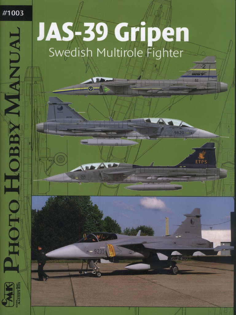 (CMK) - (Photo Hobby Manual 03) - JAS-39 Gripen - Swedish Multirole ...