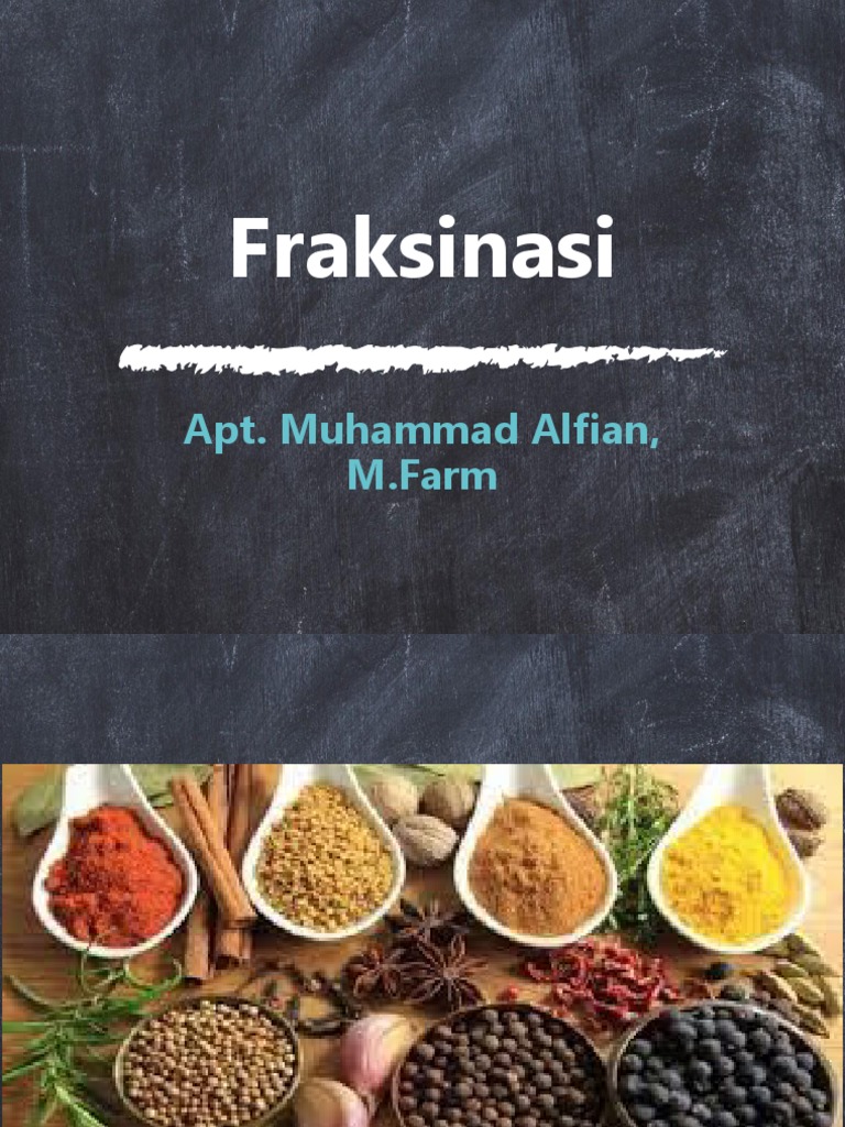 Metode dan Proses Fraksinasi Senyawa | PDF