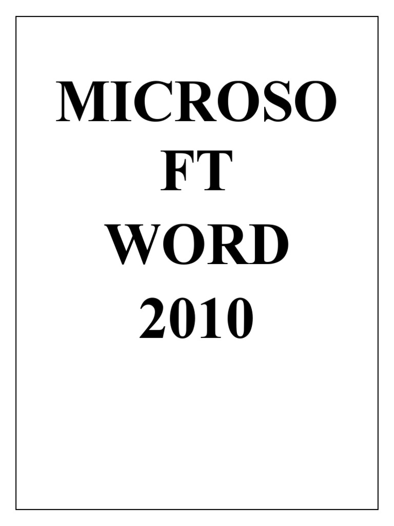 An In-Depth Guide to the Microsoft Word 2010 Interface: Understanding ...