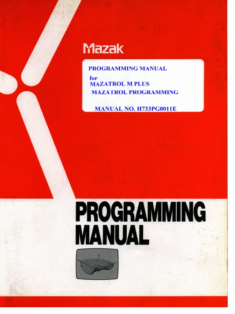 Mazak M-Plus Mazatrol Programming Manual | PDF