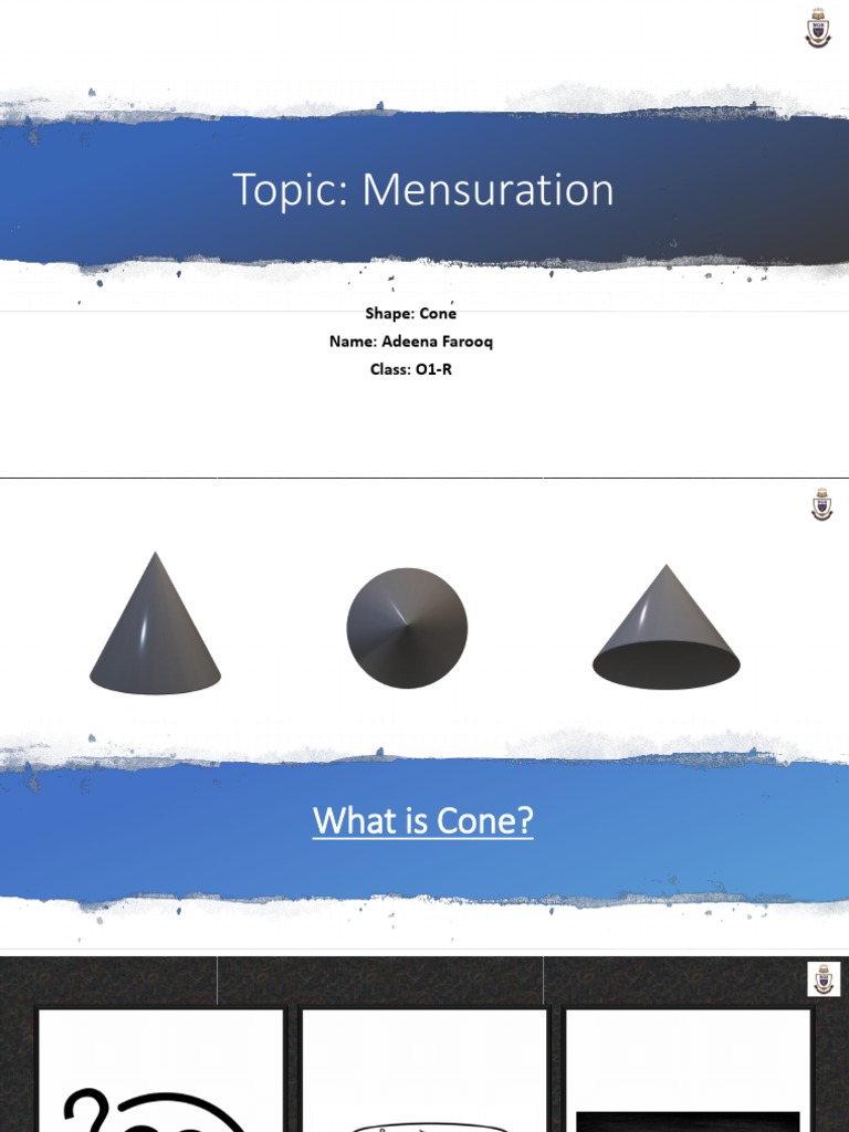 Mensuration of Cones | PDF | Area | Surface Area