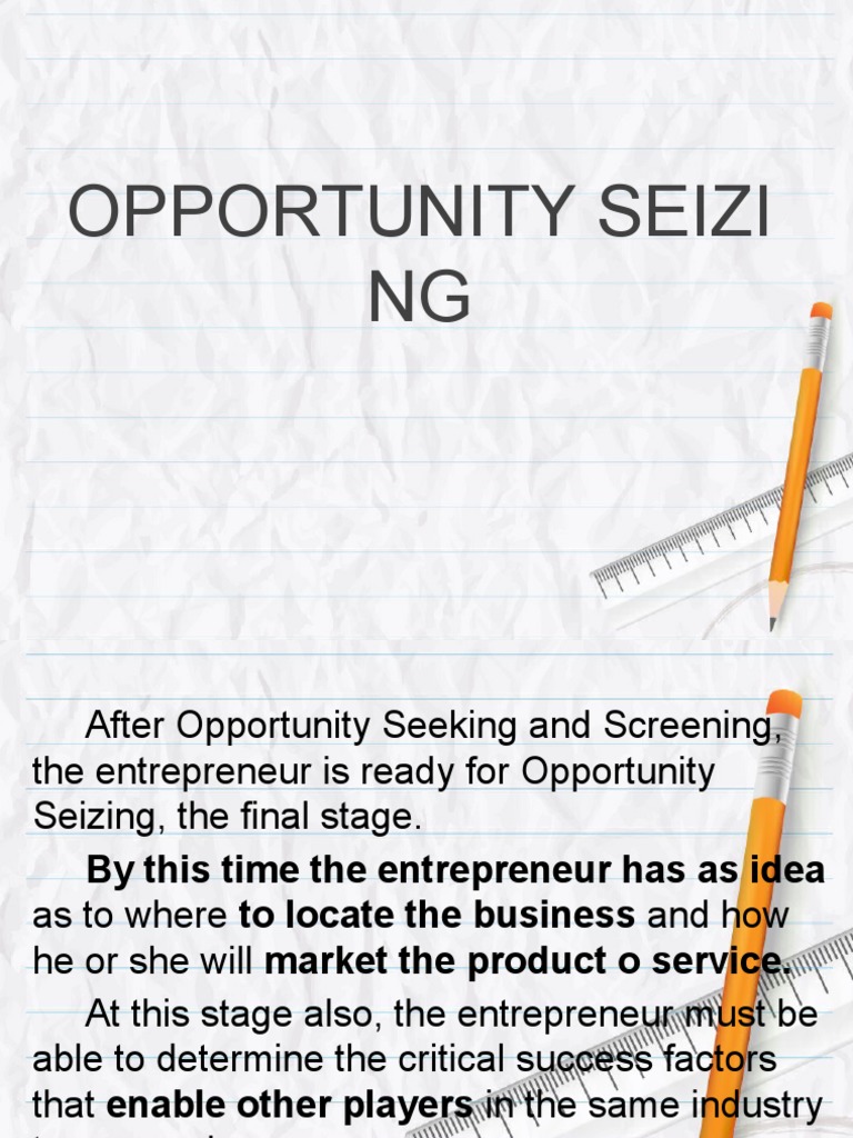 Opportunity Seizing in Entrepreneurship | PDF | Entrepreneurship ...