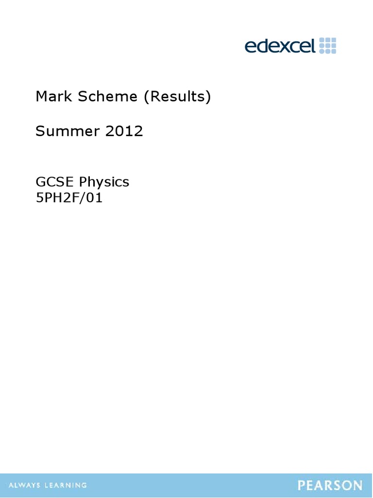 Mark Scheme (Results) Summer 2012: GCSE Physics 5PH2F/01 | PDF ...
