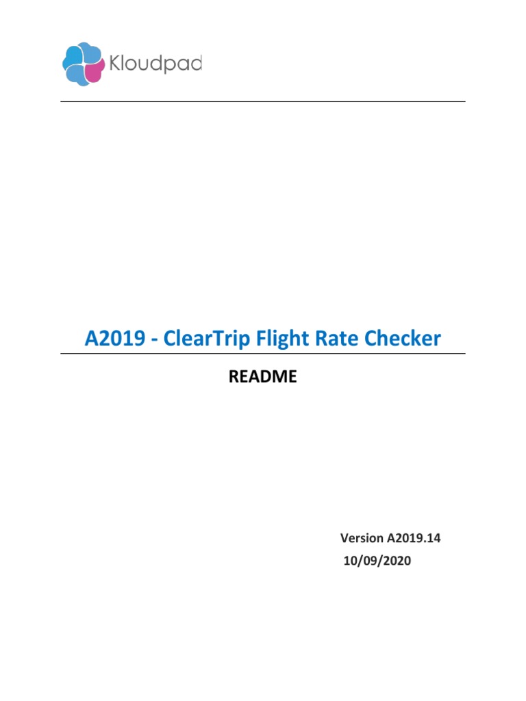 A2019 - Cleartrip Flight Rate Checker: Readme | PDF | Internet Bot | Microsoft Excel