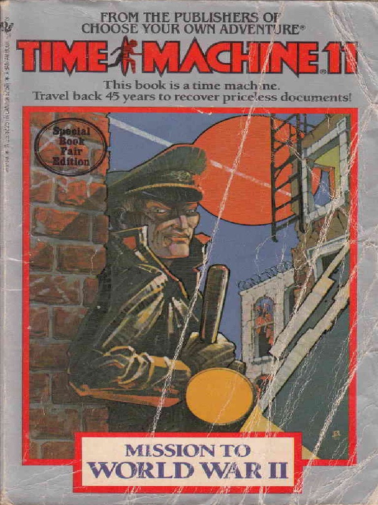 Time Machine 11 Mission To WW2 (Choose Your Own Adventure) | PDF | Nazi ...
