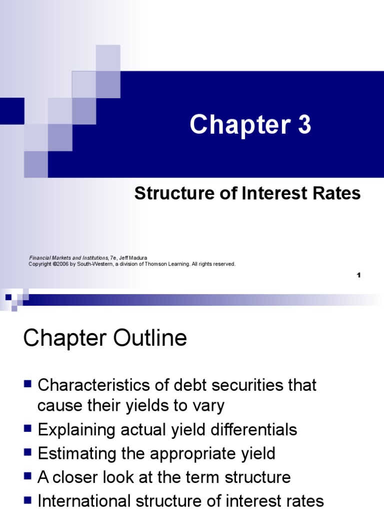 Chapter 3 - Structure of Interest Rate | PDF | Yield Curve | Bond ...