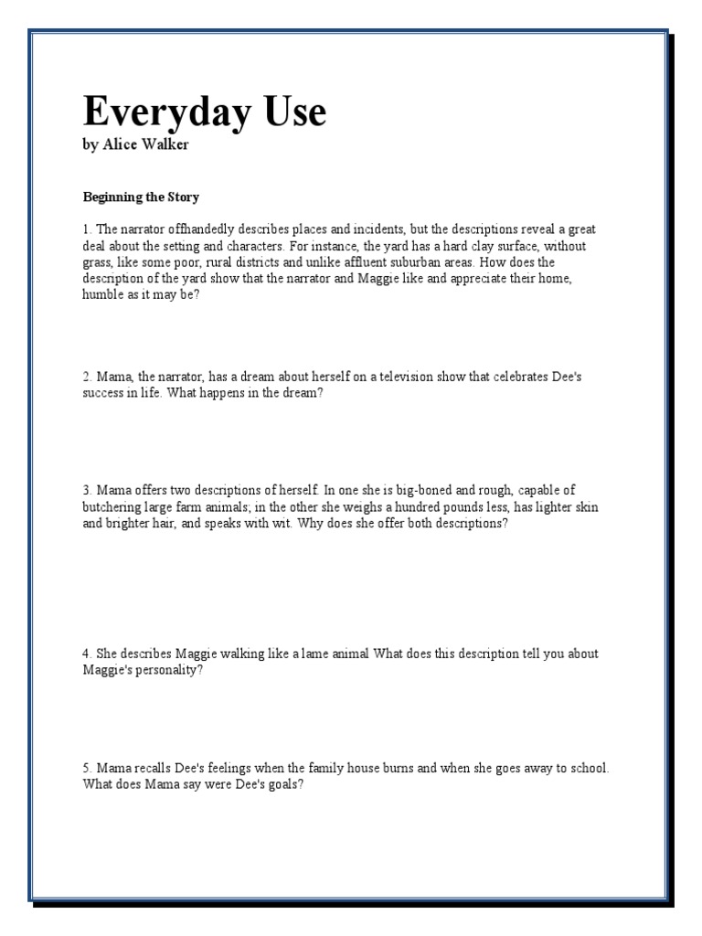 Everyday Use: by Alice Walker | PDF | Narration | Clothing