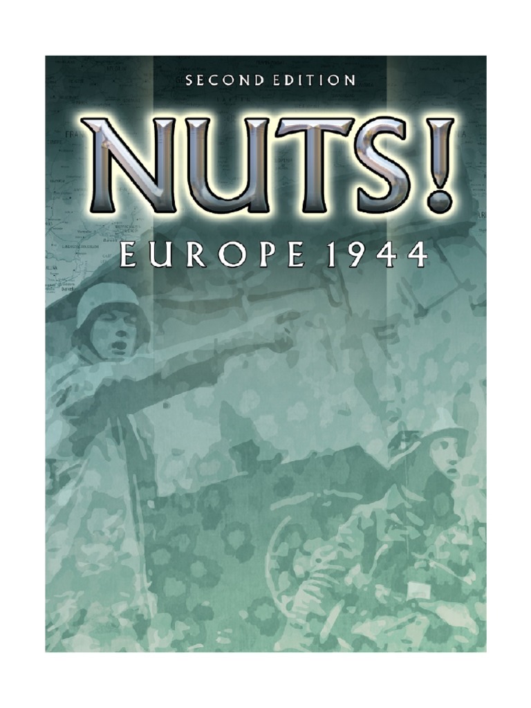 Nuts Ww2 Skirmish Rulespdf | PDF