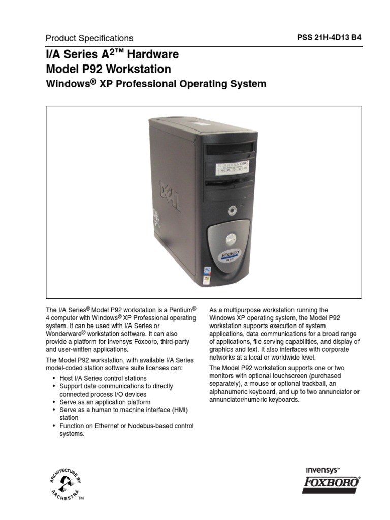 I/A Series A Hardware Model P92 Workstation: Windows XP Professional ...