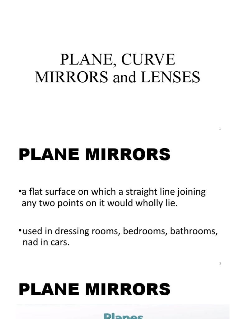 Plane, Curve Mirrors and Lenses | PDF | Mirror | Refraction