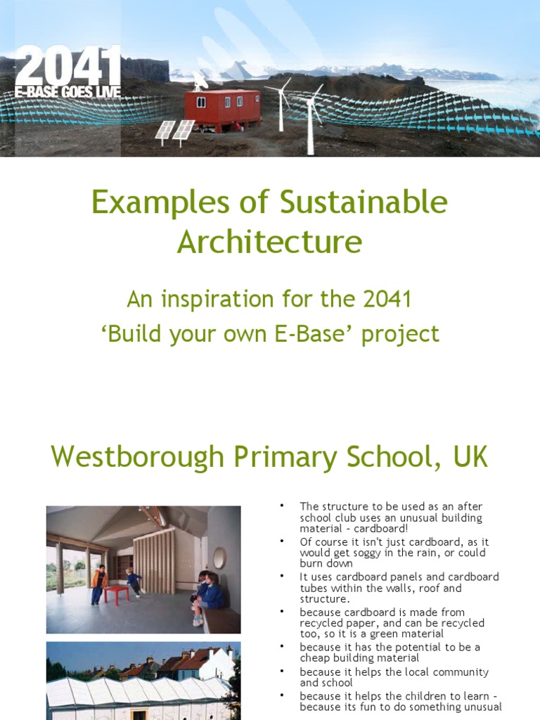 Examples of Sustainable Architecture: An Inspiration For The 2041 Build ...