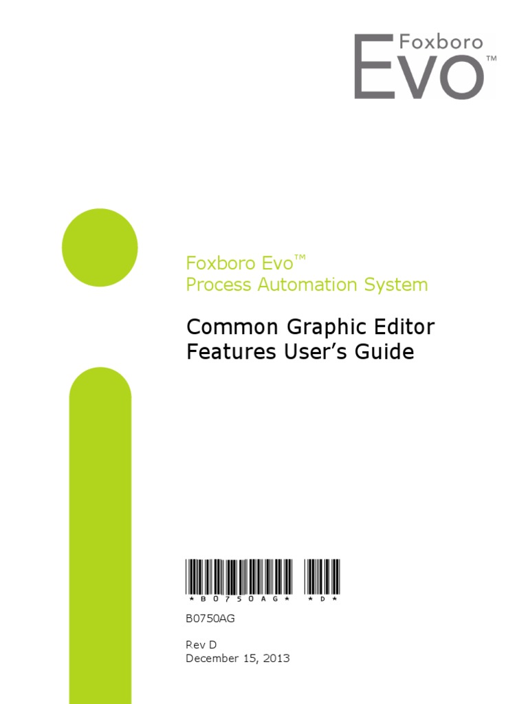 Common Graphic Editor Features User's Guide: Foxboro Evo Process Automation System | PDF ...