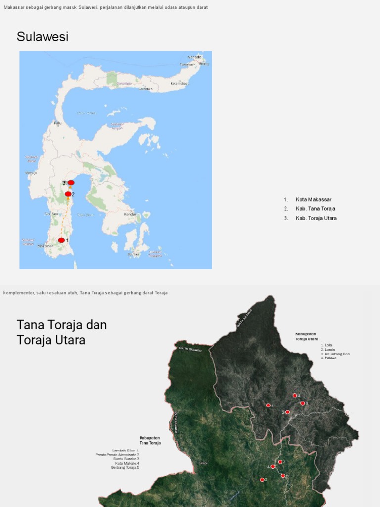 Sulawesi: 2 3 1. Kota Makassar 2. Kab. Tana Toraja 3. Kab. Toraja Utara ...