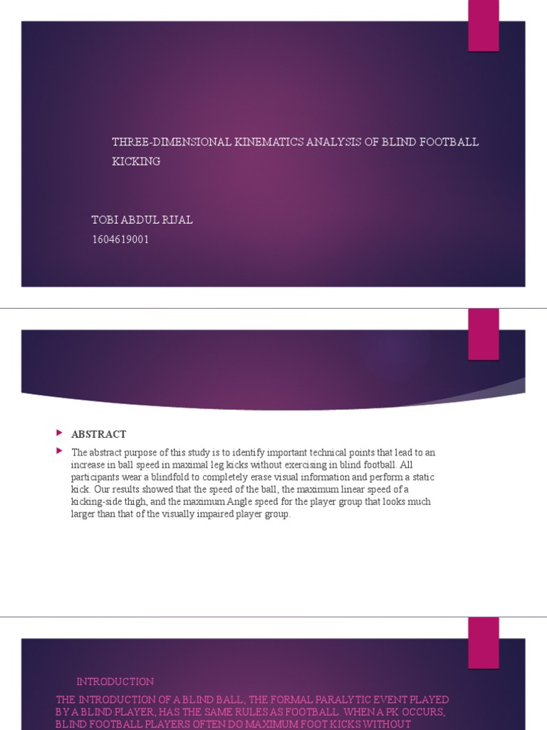 Three-Dimensional Kinematics Analysis of Blind Football Kicking | PDF ...