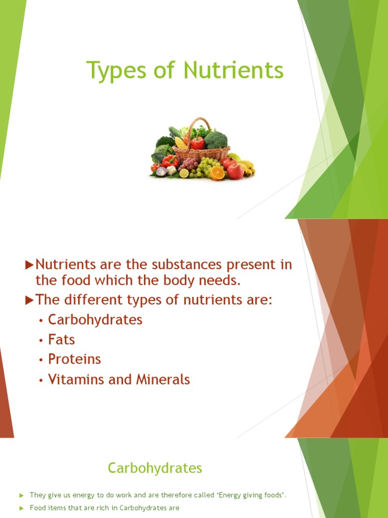 Types of Nutrients | PDF | Diet (Nutrition) | Diet & Nutrition
