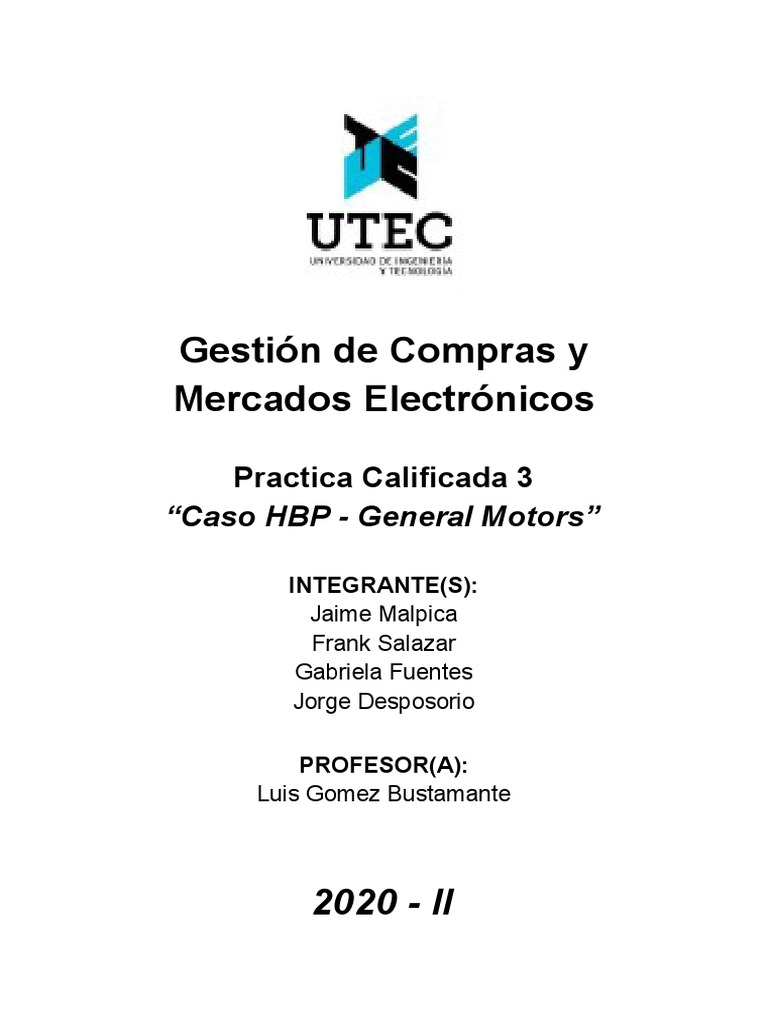 PC3 Informe de Caso HBP Grupo 7 | PDF | Motores generales | Empresas