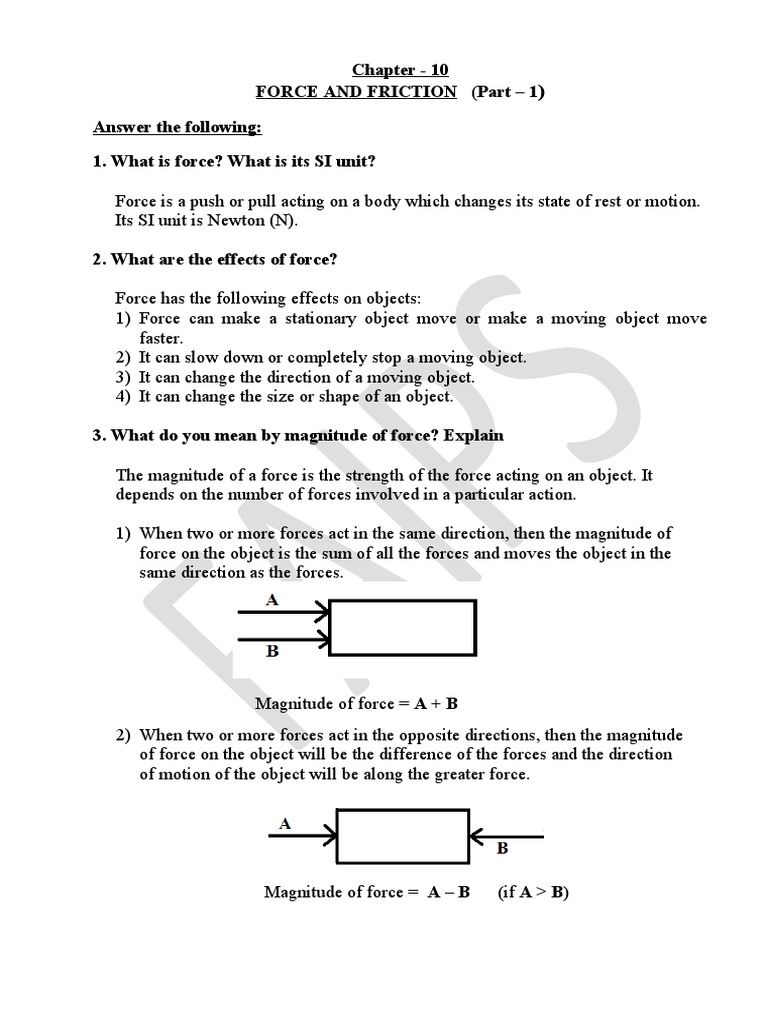 Chapter - 10 Force and Friction (Part - 1 Answer The Following: 1. What ...