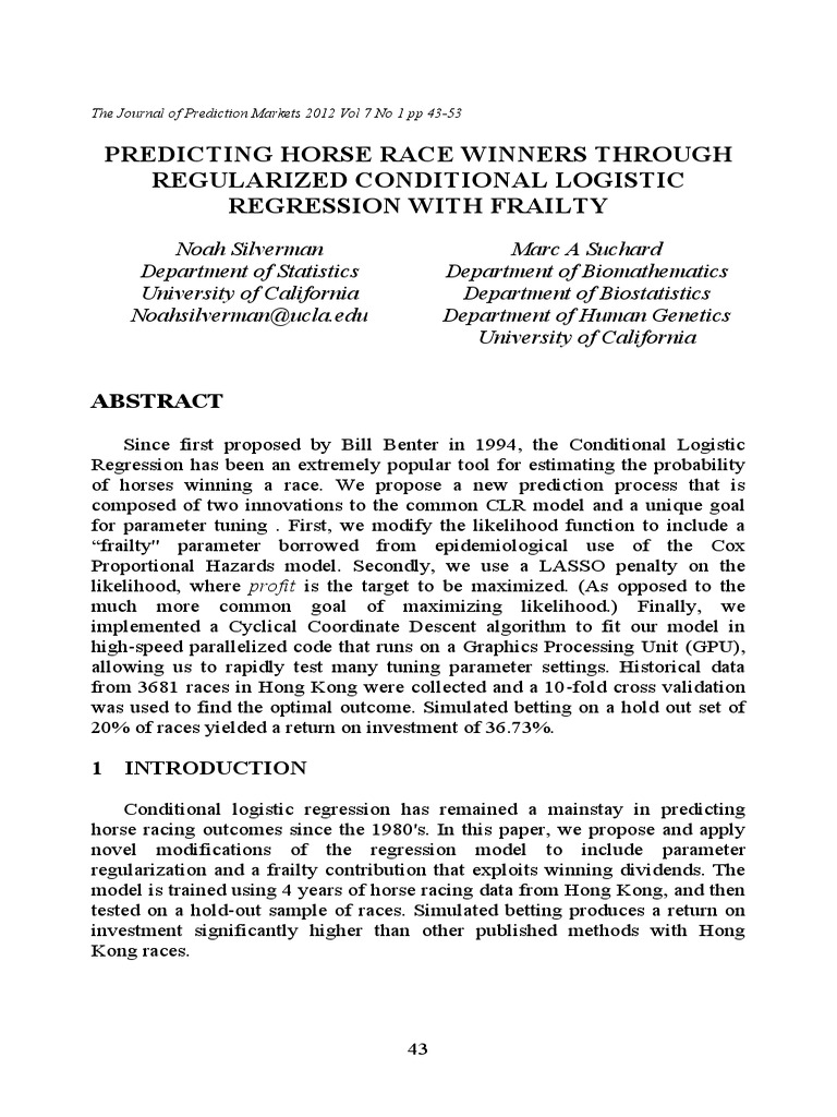 Predicting Horse Race Winners Through Regularized Conditional Logistic Regression With Frailty ...