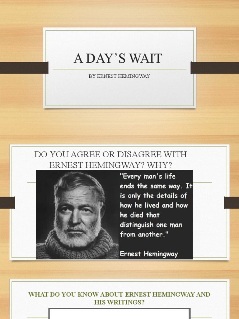 Analysis of "A Day's Wait" Themes | PDF | Ernest Hemingway | Courage