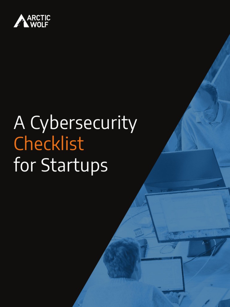 A Cybersecurity Checklist For Startups | PDF | Computer Security | Security