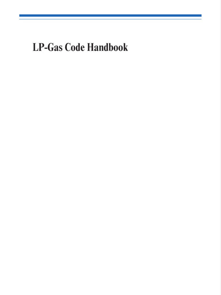 NFPA 58H - 2008 LP-Gas Code Handbook 8th Ed. | PDF