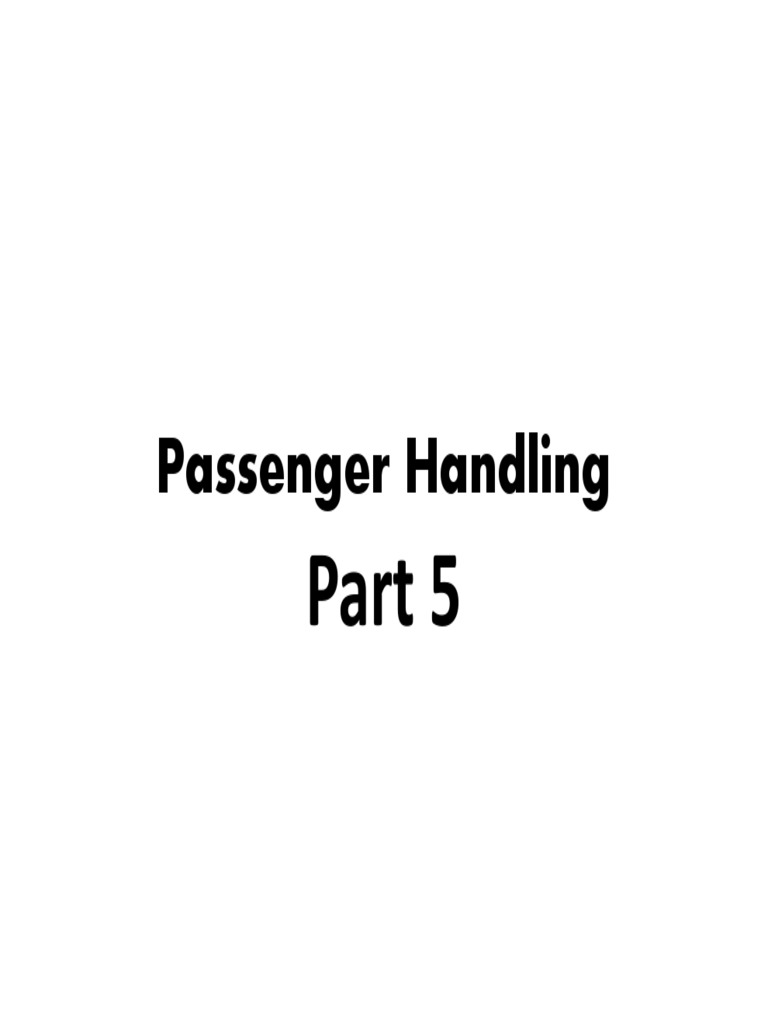 Passenger Handling Part 5 | PDF | Flight Attendant | Quarantine