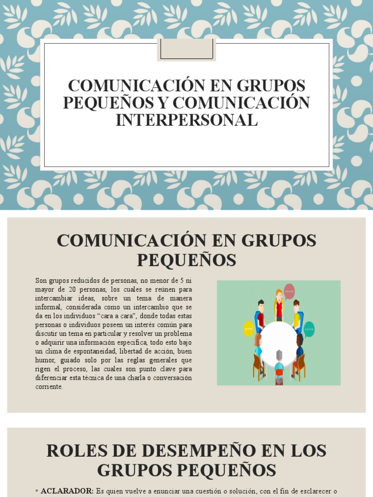 Comunicación en Grupos Pequeños y Comunicación Interpersonal | PDF ...