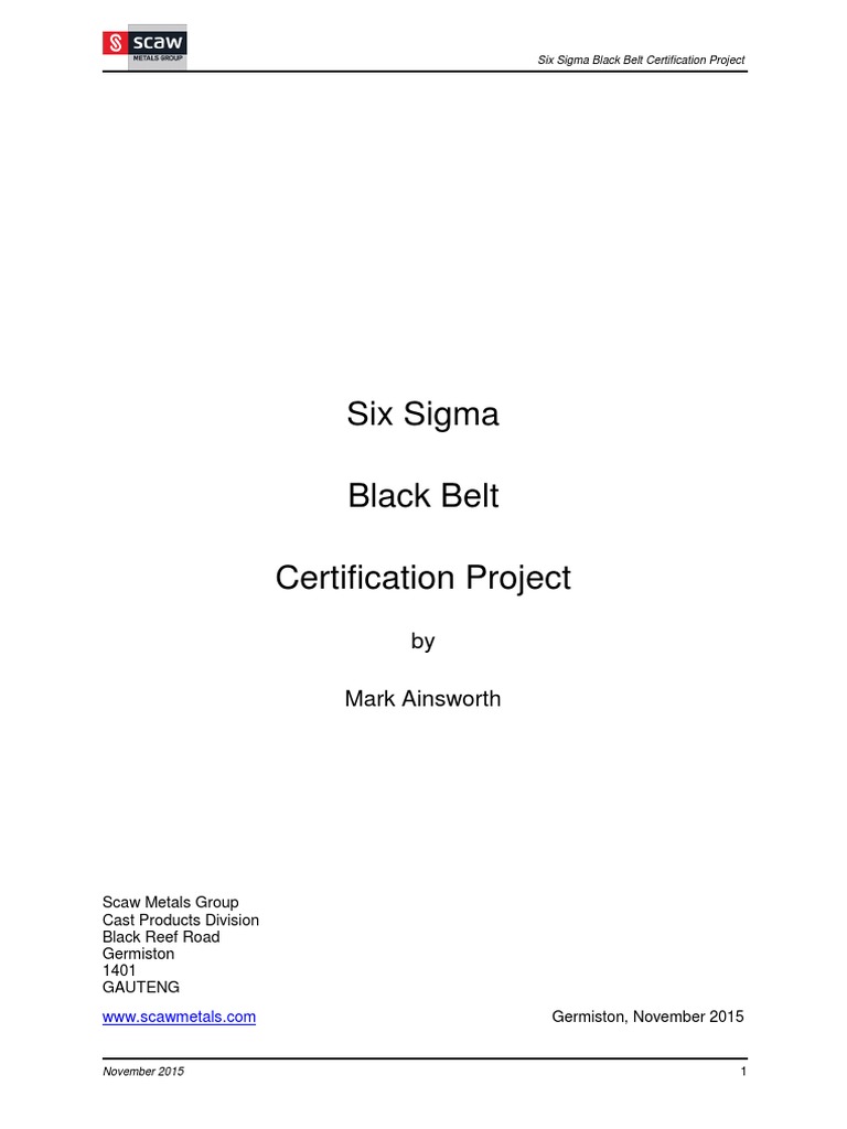 SIX SIGMA Black Belt Project | PDF | Foundry | Six Sigma