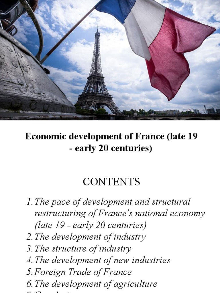 Economic Development of France (Late 19 - Early 20 Centuries) | PDF ...