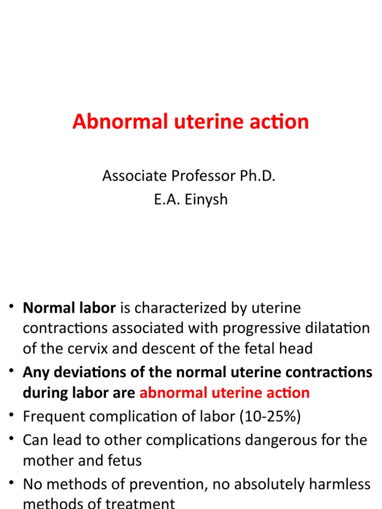 Abnormal Uterine Action | PDF | Childbirth | Uterus