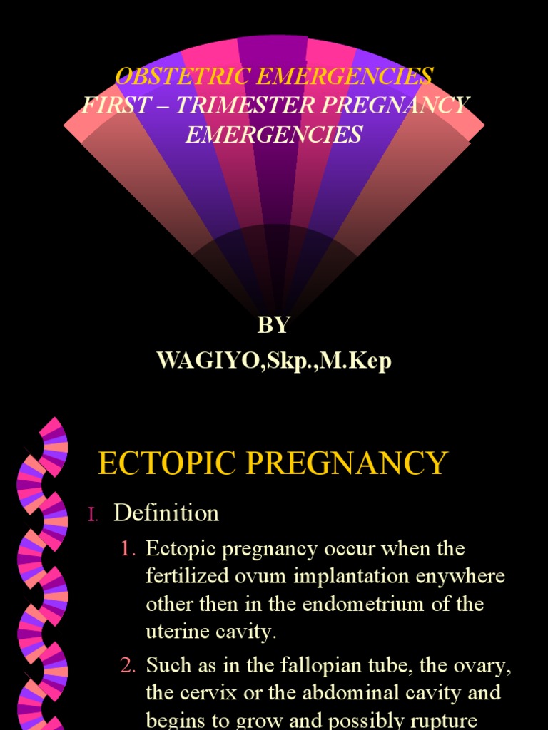 Obstetric Emergencies: First - Trimester Pregnancy Emergencies | PDF ...