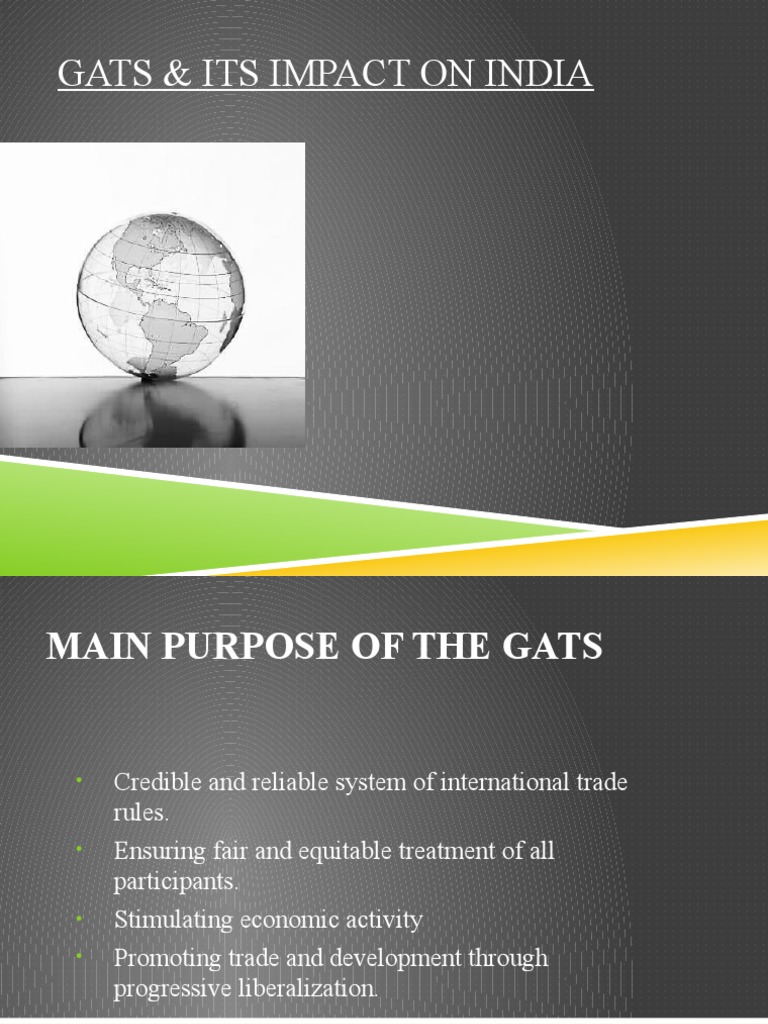 Gats & Its Impact On India | PDF | Market Access | General Agreement On ...