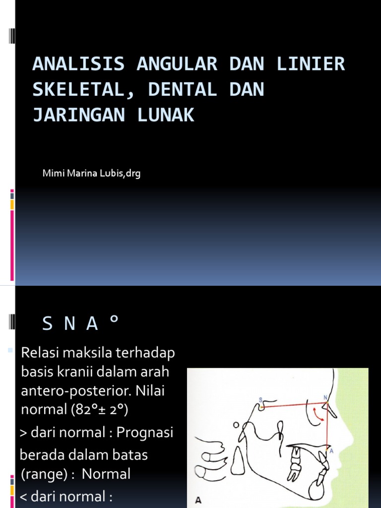 Or 2.8 - Analisis Angular Dan Linier Skeletal, Dental Dan | PDF
