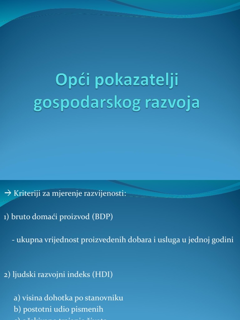Opci Pokazatelji Gospodarskog Razvoja | PDF