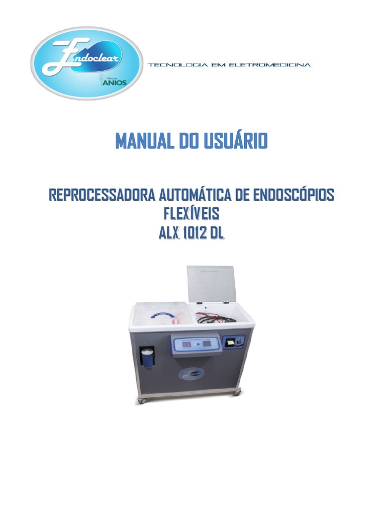 Reprocessadora Automática Endoclear Alx10112-D - MANUAL | PDF ...