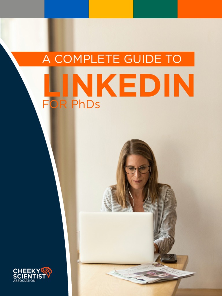 LinkedIn Guide for PhDs | PDF | Linked In | Résumé