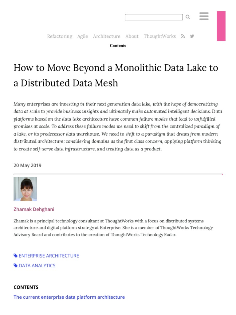 How To Move Beyond A Monolithic Data Lake To A Distributed Data Mesh Pdf Cloud Computing