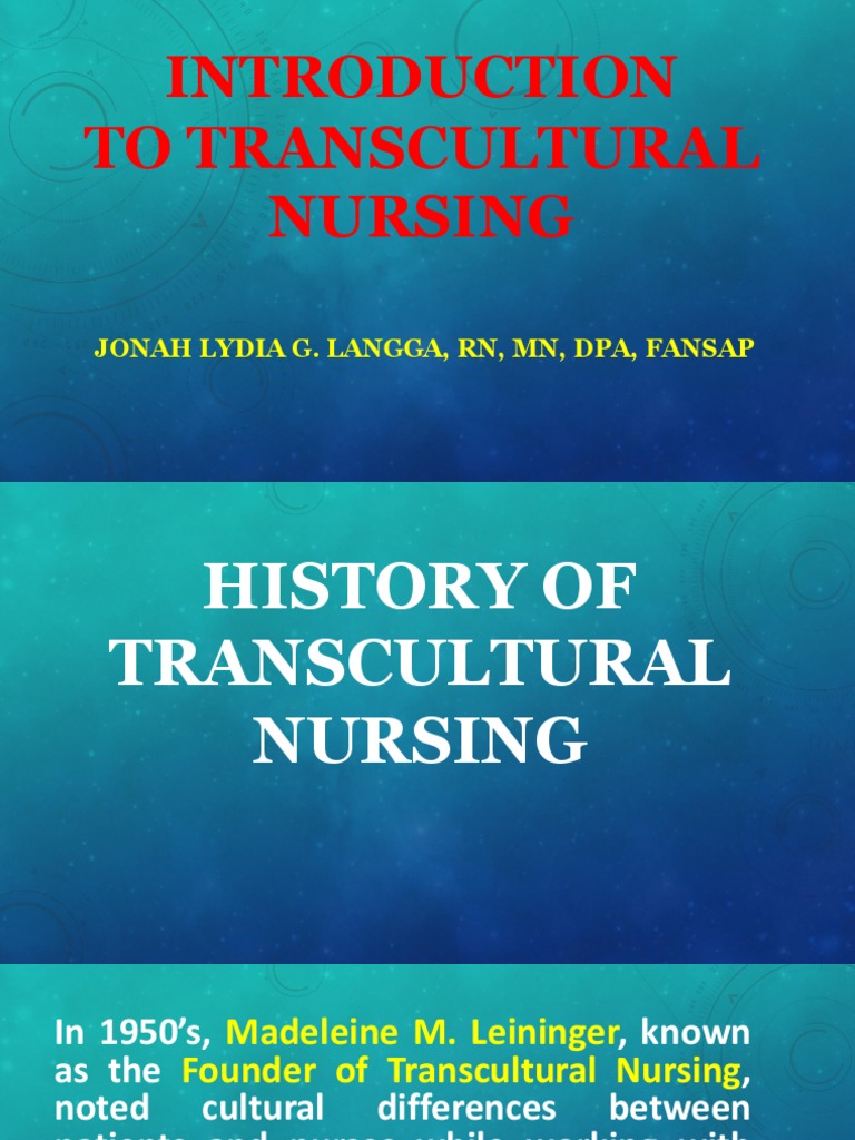 Introduction To Transcultural Nursing | PDF | Nursing | Human Nature