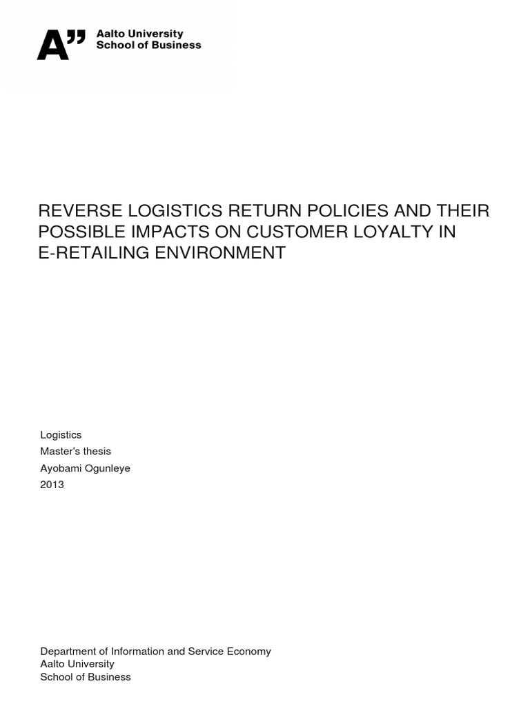 Reverse Logistics Return Policies and Their Possible Impacts On ...