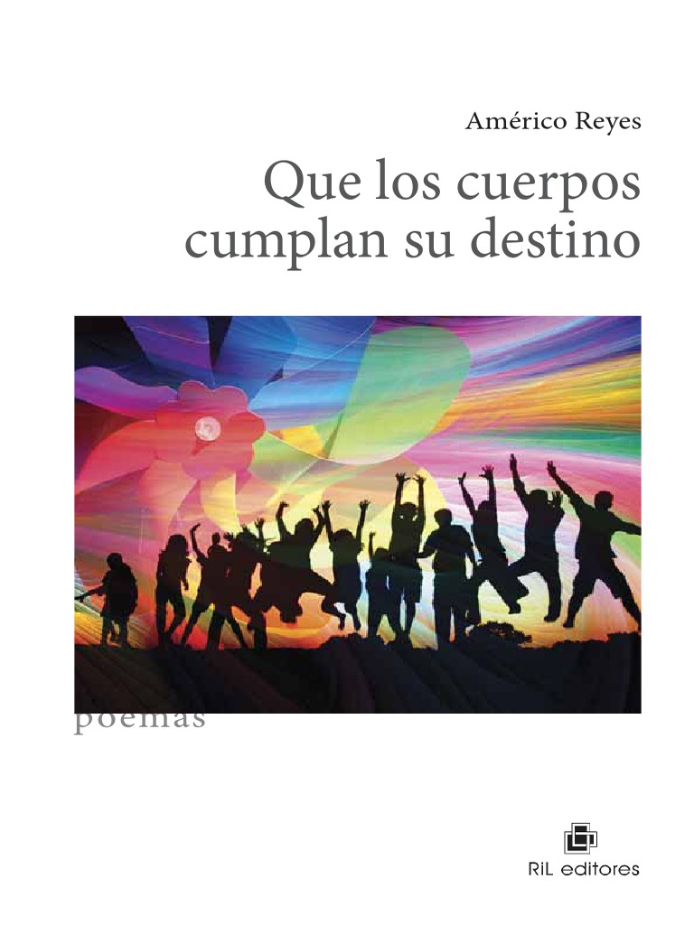 Américo Reyes - Que Los Cuerpos Cumplan Su Destino | PDF | Amor