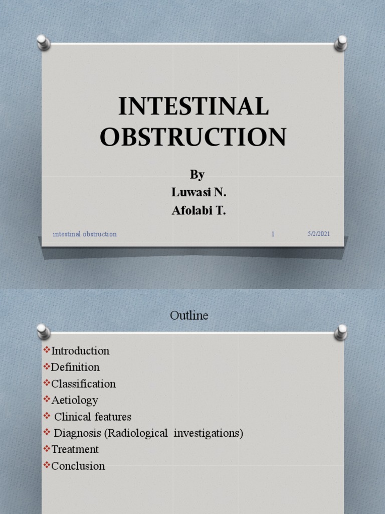 Presentation On Intestinal Obstruction (Focus On Radiological Diagnosis ...